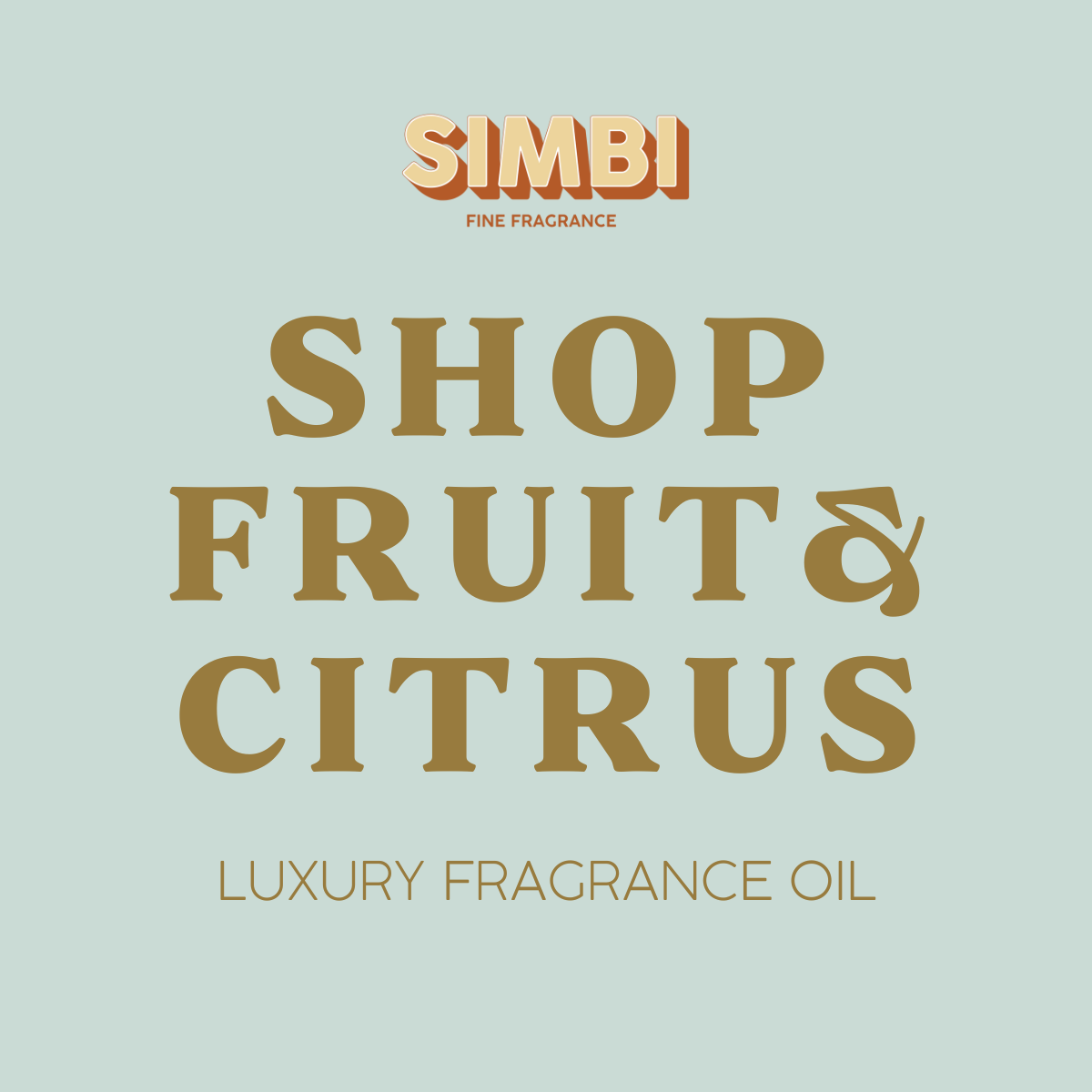 Fruit & Citrus Fragrance Oil - Simbi Fragrance – SimbiFragrance